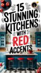 15 Stunning Kitchens with Red Accents for Your Home