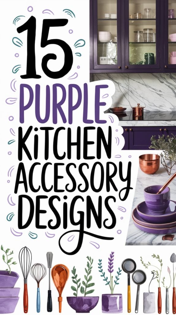 15 Gorgeous Purple Kitchen Accessory Ideas to Refresh Your Decor