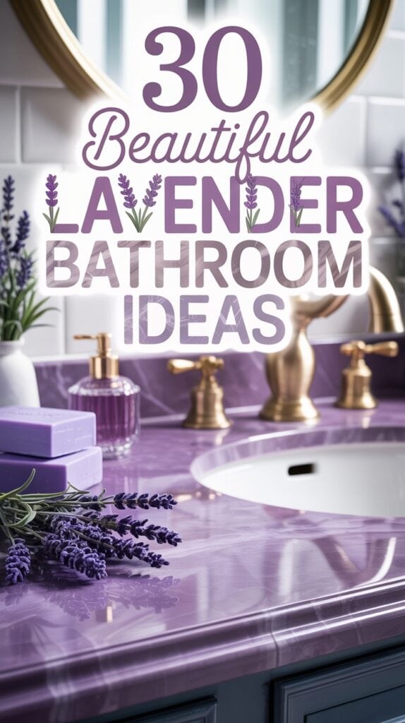 30 Beautiful Lavender Bathroom Ideas