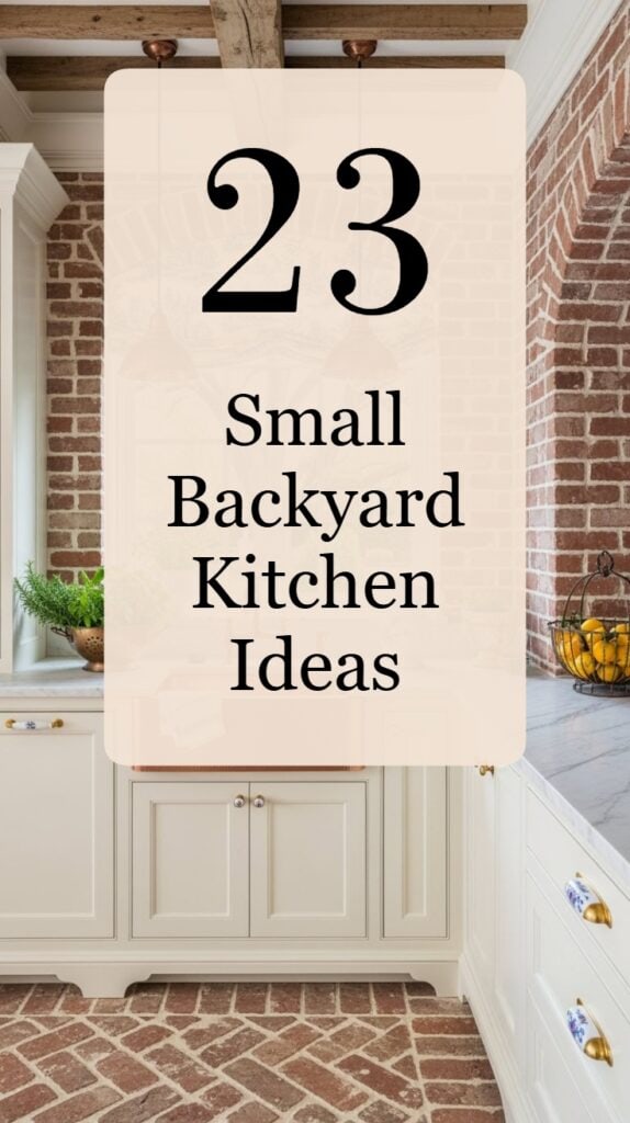 23 Small Backyard Kitchen That Sparks Outdoor Joy