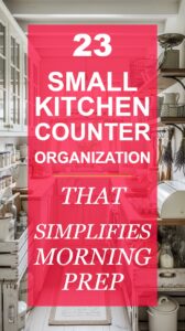 23 Small Kitchen Counter Organization That Simplifies Morning Prep