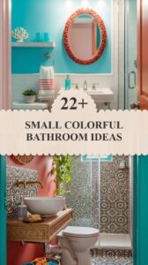 23 Small Colorful Bathroom Ideas That Prove Size Doesn't Limit Style